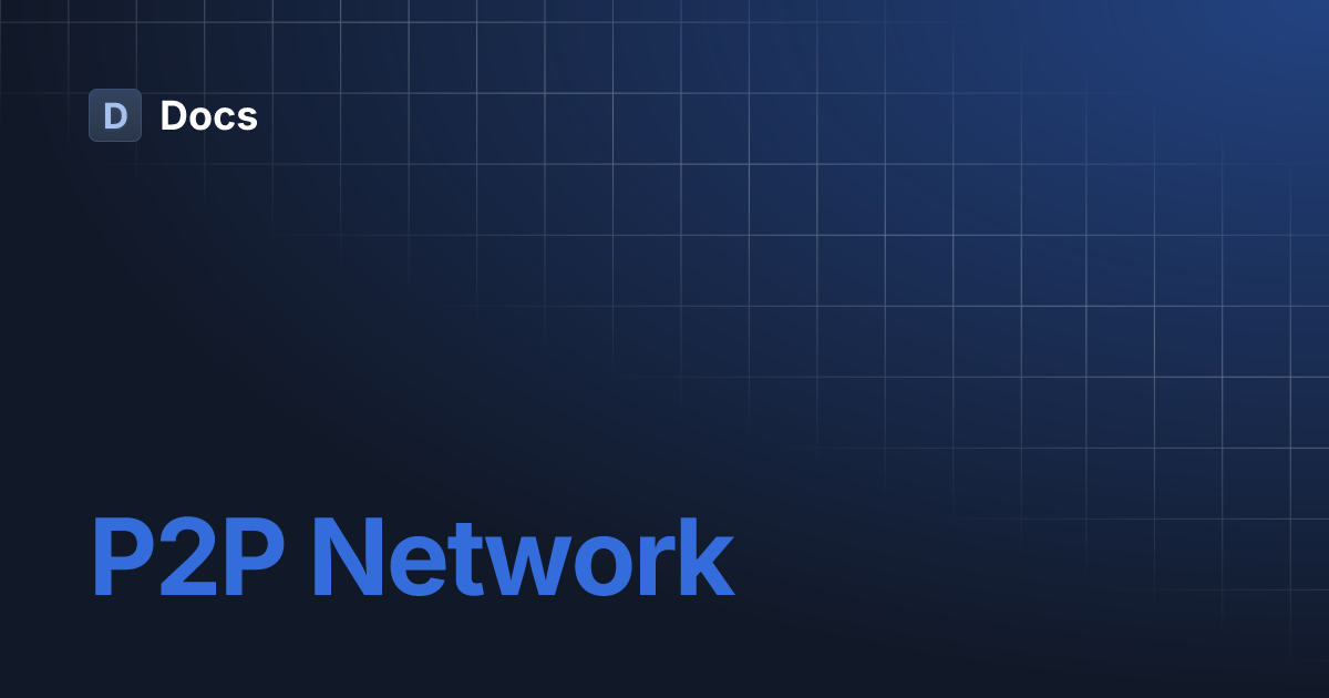 P2P Network | Docs